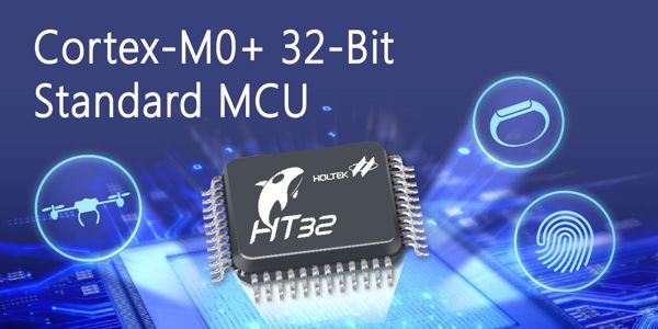 CTIMES/SmartAuto - HOLTEK新推出Arm Cortex-M0+核心32-bit MCU:MCU,HOLTEK