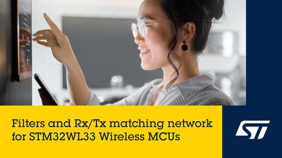 CTIMES/SmartAuto - 意法半導體整合式調校濾波器，適用於STM32WL33長距離無線微控制器:濾波器,MCU,ST,意法半導體